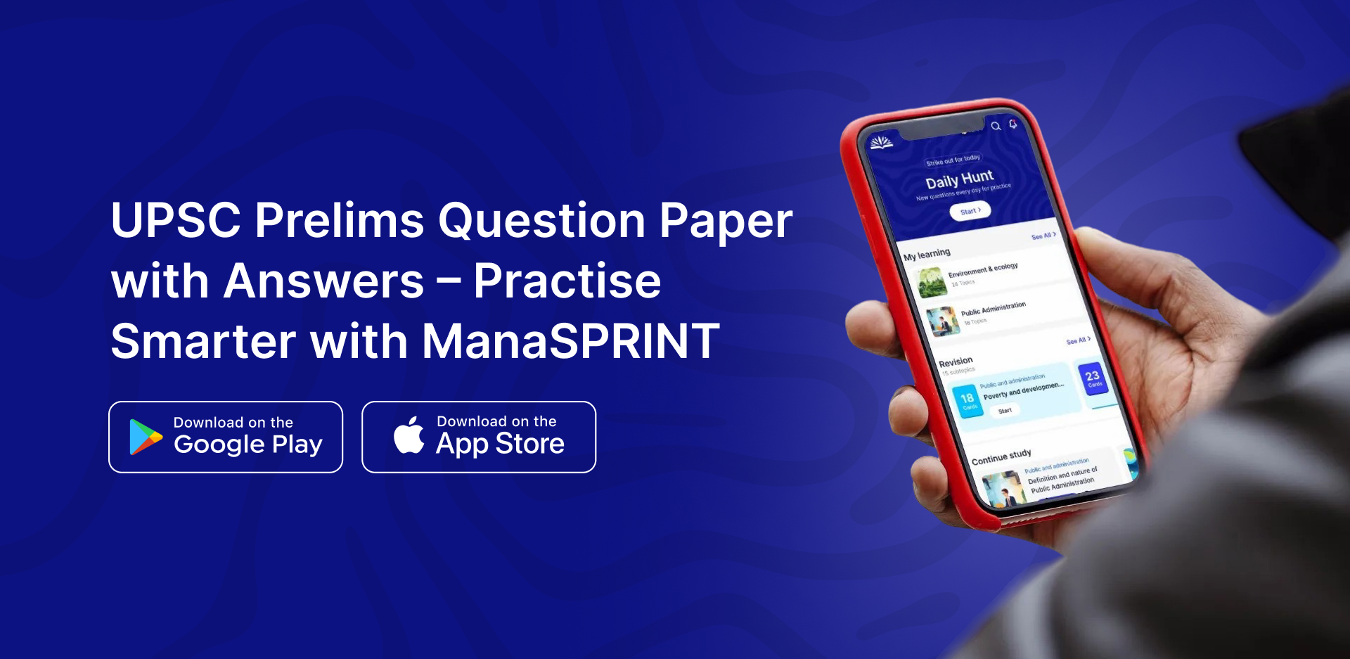 UPSC Prelims Question Paper with Answers | ManaSPRINT